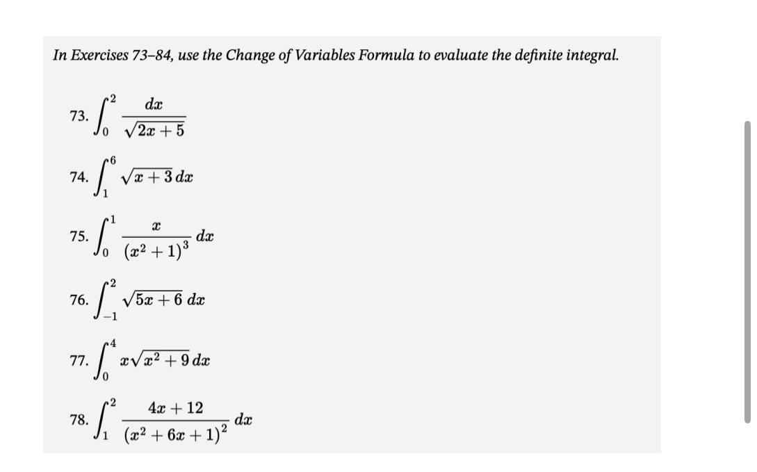 Solved In Exercises 73-84, use the Change of Variables | Chegg.com