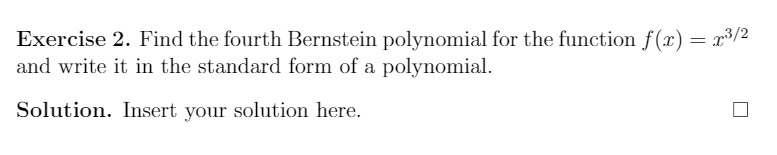 Solved find the fourth Bernstein polynomial for the function | Chegg.com