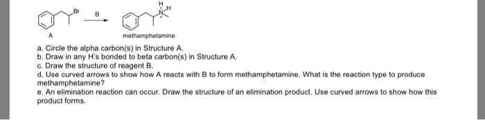 Solved methamphetamine a. Circle the alpha carbon(s) in | Chegg.com