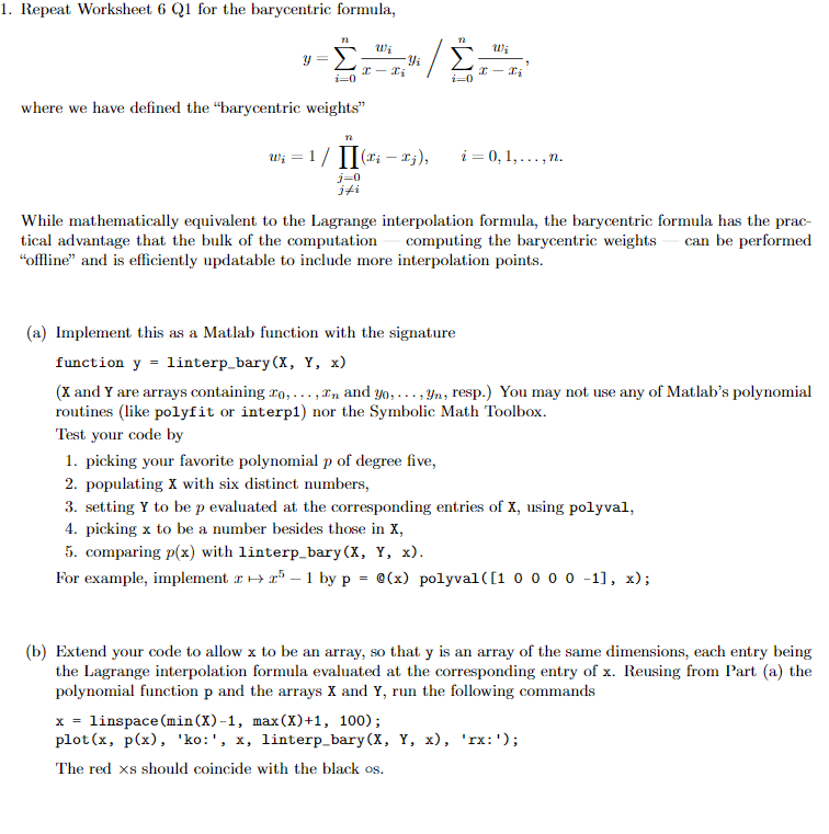 Solved 1. Repeat Worksheet 6 Q1 for the barycentric formula, | Chegg.com