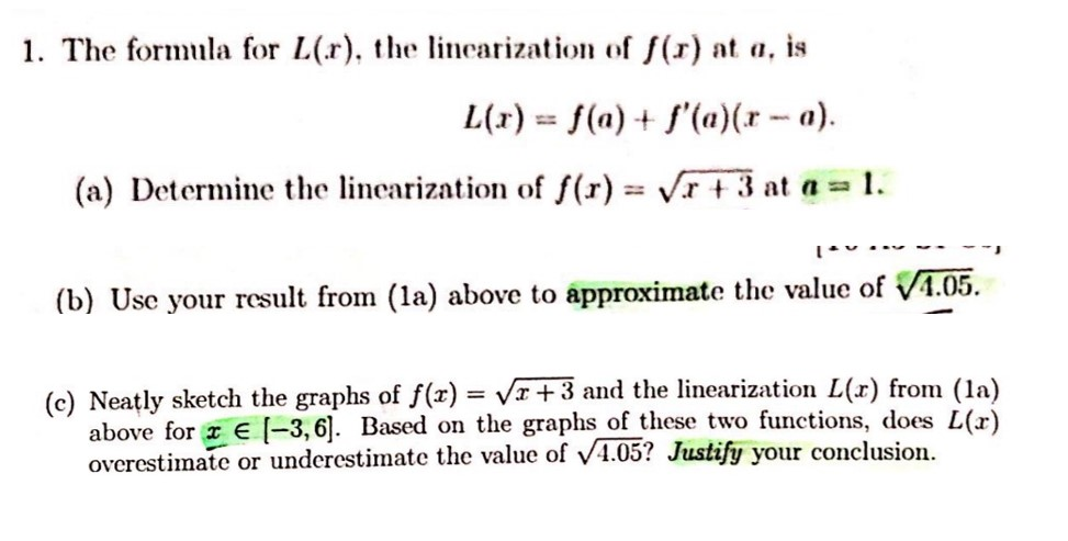 Solved 1. The formula for L(.r), the linearization of S(r) | Chegg.com