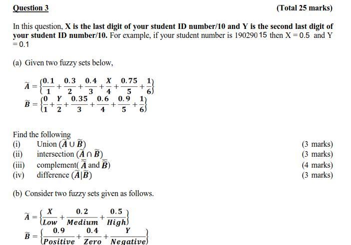 Solved Question 3 (Total 25 marks) In this question, X is | Chegg.com
