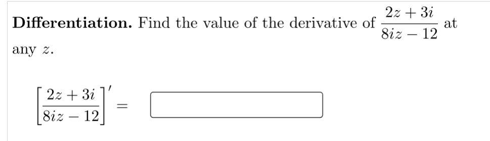 Solved Differentiation. Find the value of the derivative of | Chegg.com