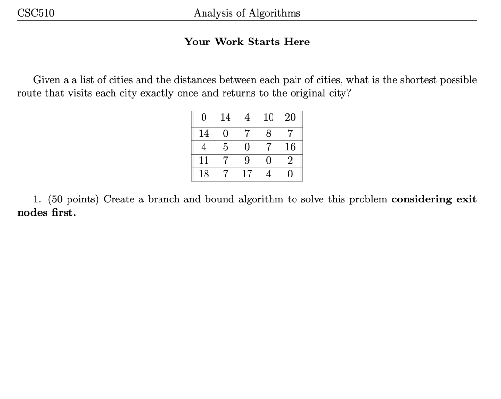 Solved CSC510 Analysis of Algorithms Your Work Starts Here | Chegg.com