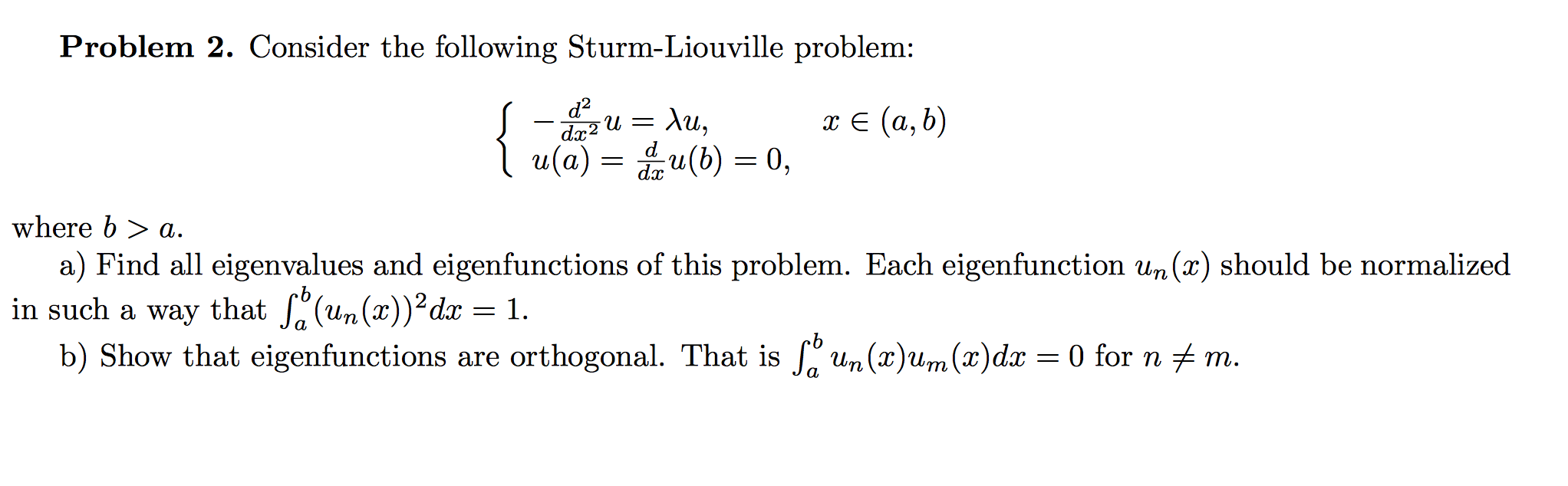 Solved Problem 2. Consider the following Sturm-Liouville | Chegg.com