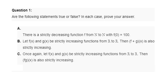 Solved Question 1: Are the following statements true or | Chegg.com