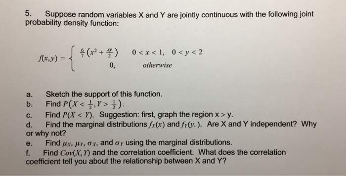 Solved 5. Suppose random variables X and Y are jointly | Chegg.com