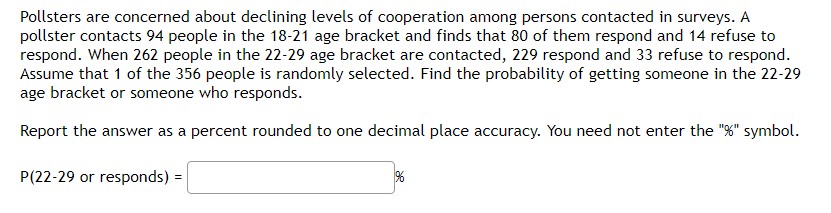 Solved Pollsters are concerned about declining levels of | Chegg.com