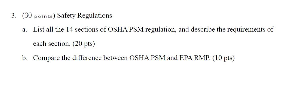 Solved 3. (30 points) Safety Regulations a. List all the 14 | Chegg.com