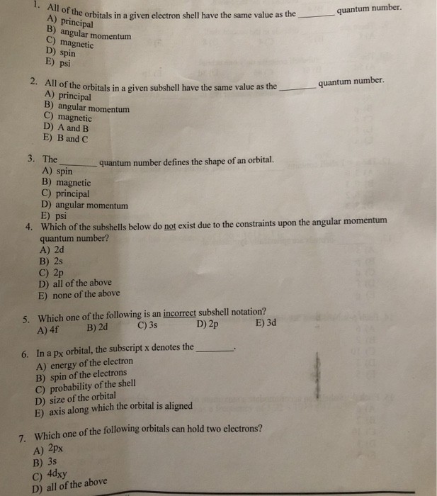 Solved All O Al Of The Orbitals In A Given Electron Shell