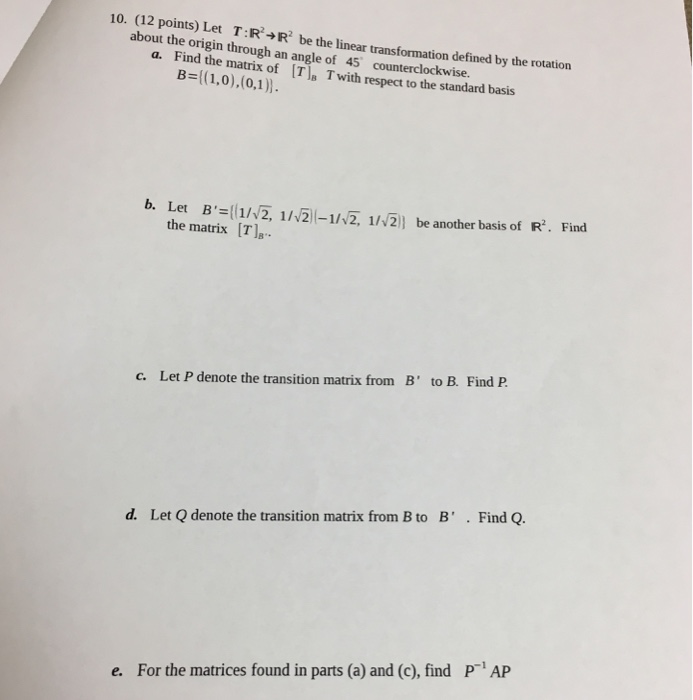 Solved Let T: R^2 rightarrow R^2 be the linear | Chegg.com