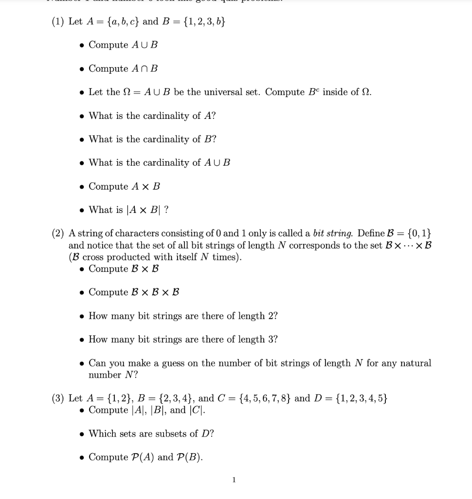 Solved (1) Let A = {a,b,c} and B = {1,2,3, b} • Compute AUB | Chegg.com
