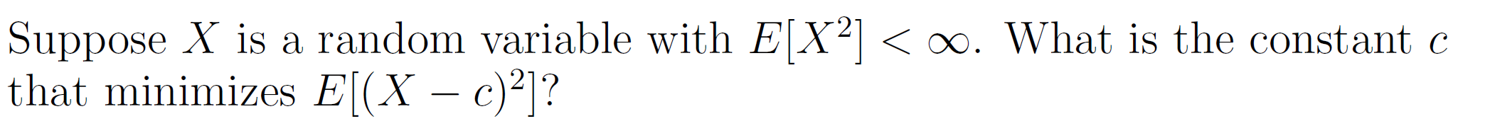 Solved Suppose X is a random variable with E[X2]