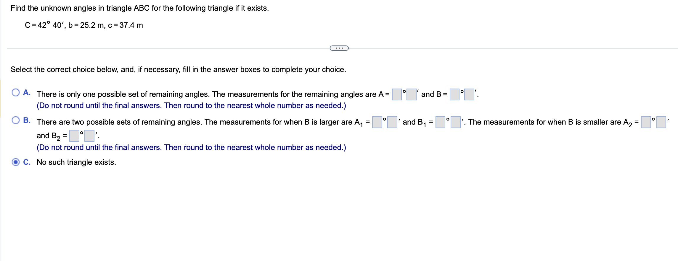 Solved Find the unknown angles in triangle ABC for the | Chegg.com