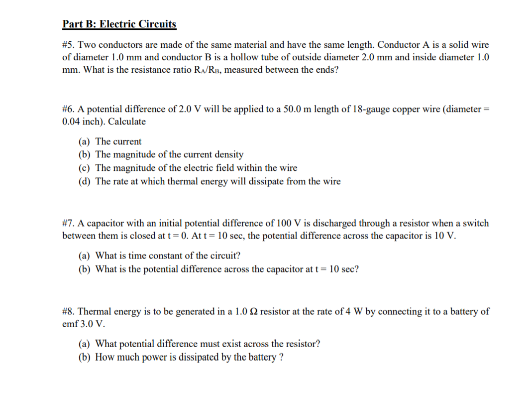 Solved Part B: Electric Circuits #5. Two conductors are made | Chegg.com