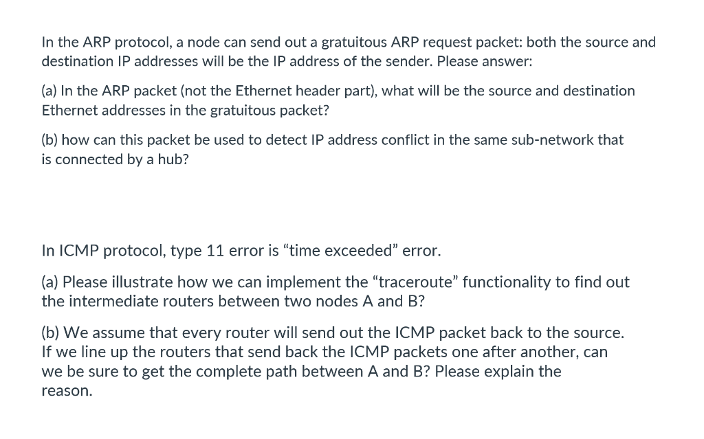 Solved In the ARP protocol, a node can send out a gratuitous | Chegg.com