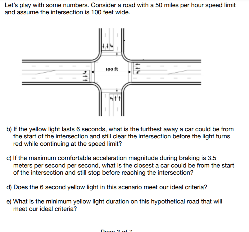Solved When you are driving and the light at an intersection | Chegg.com