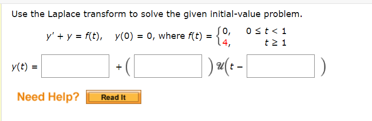 Solved Use the Laplace transform to solve the given | Chegg.com