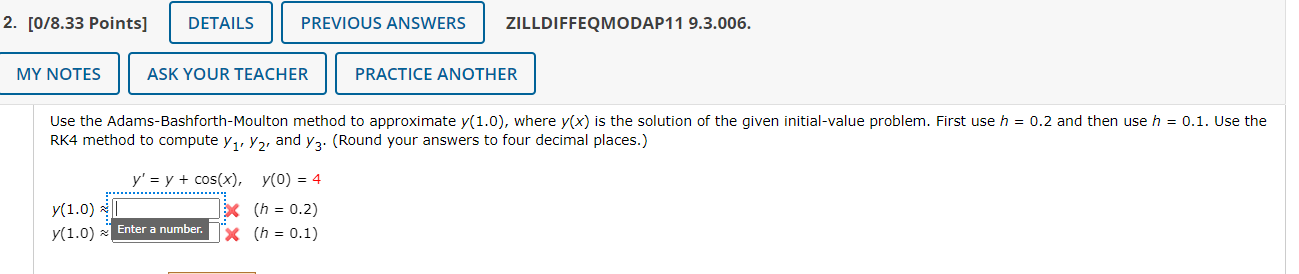 Use the Adams-Bashforth-Moulton method to approximate | Chegg.com