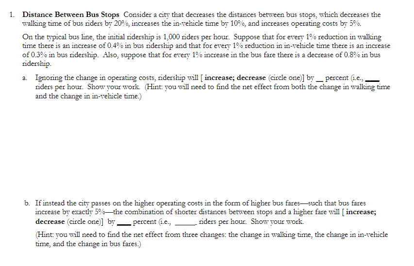 Solved Distance Between Bus Stops Consider a city that | Chegg.com