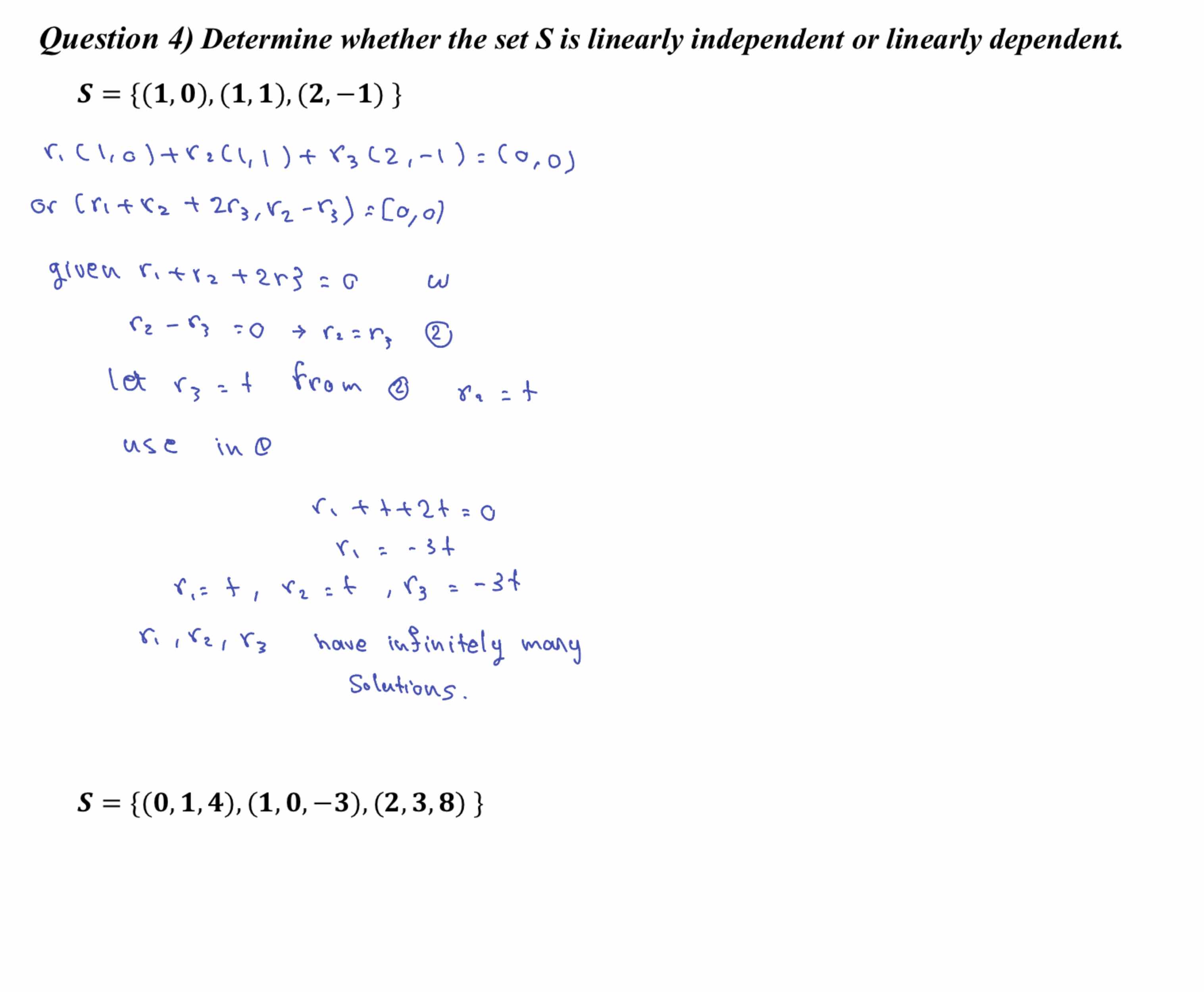 Solved Question 4) ﻿Determine whether the set S ﻿is linearly | Chegg.com