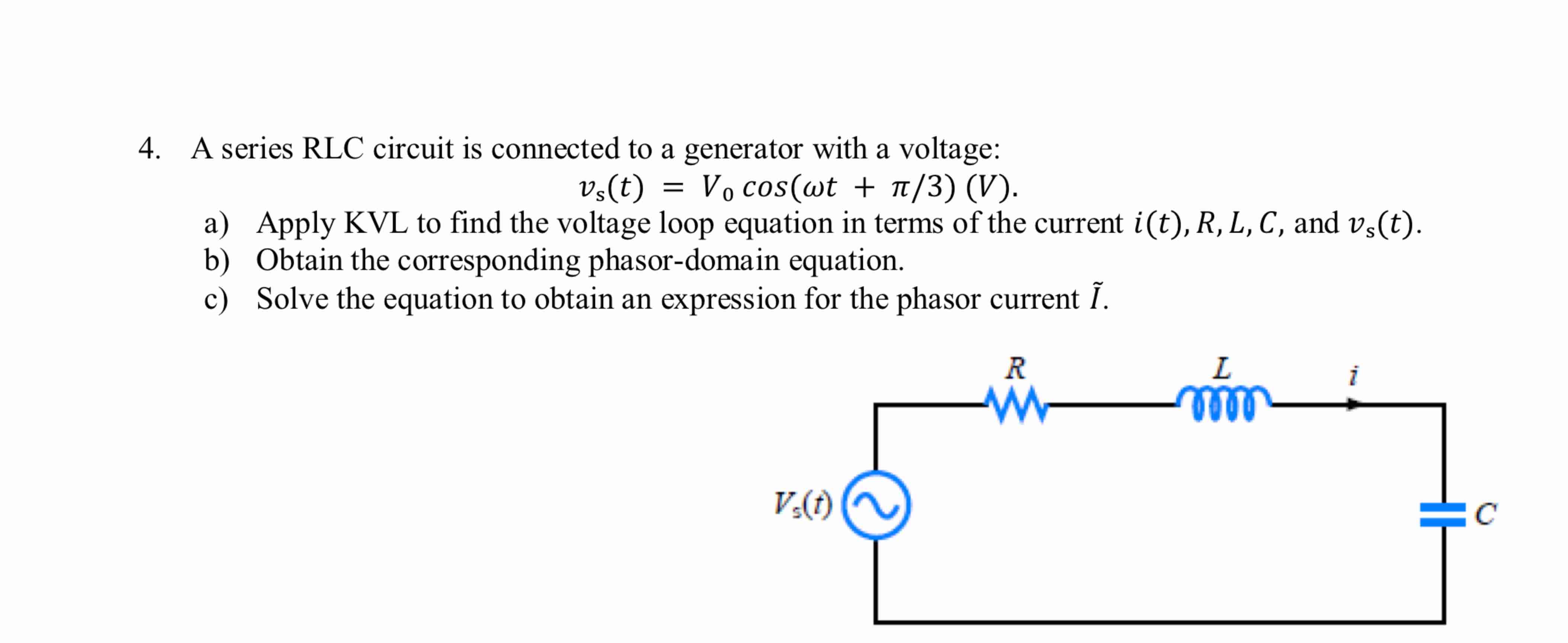 Solved A series RLC ﻿circuit is ﻿connected to ﻿a generator | Chegg.com
