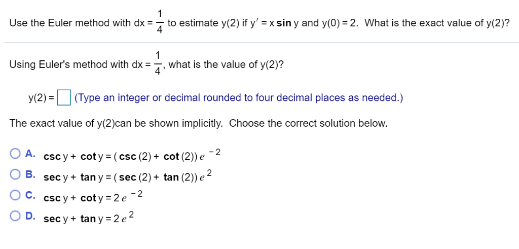 Solved 1 Use the Euler method with dx to estimate y(2) if y' | Chegg.com