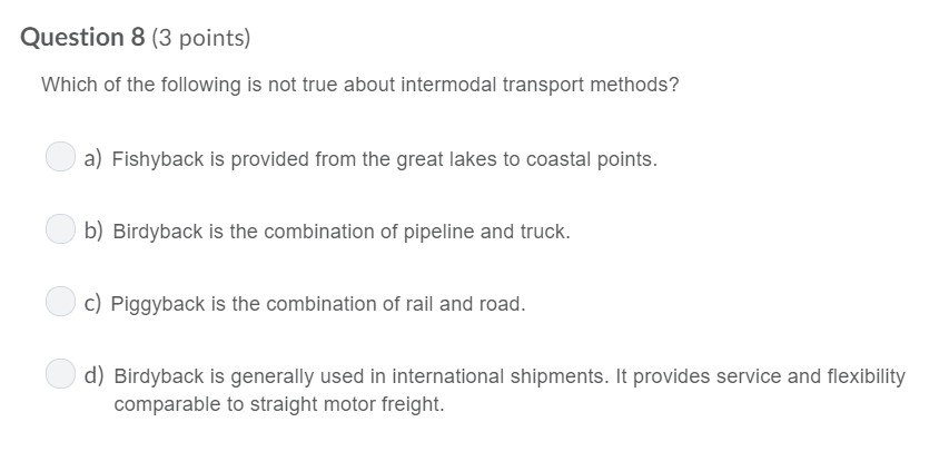 Solved Question 8 (3 points) Which of the following is not | Chegg.com