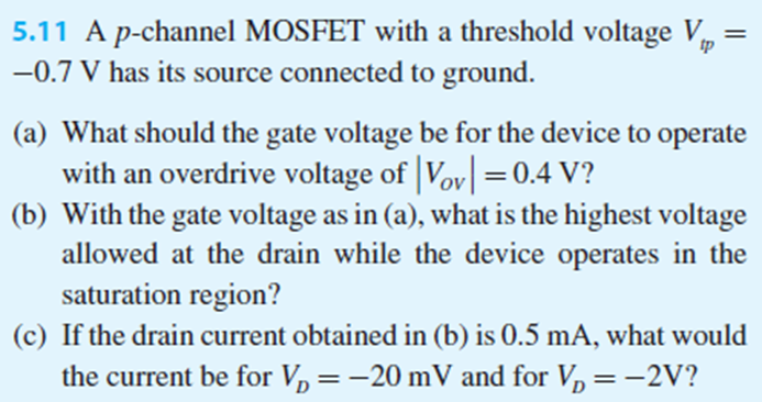 Solved 5.11 A p-channel MOSFET with a threshold voltage Vtp= | Chegg.com