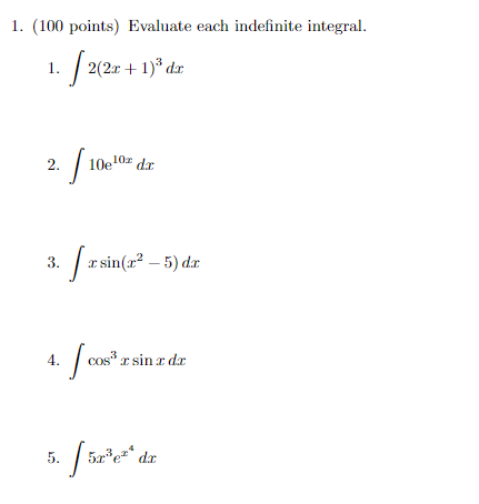 Solved (100 ﻿points) ﻿Evaluate each indefinite | Chegg.com