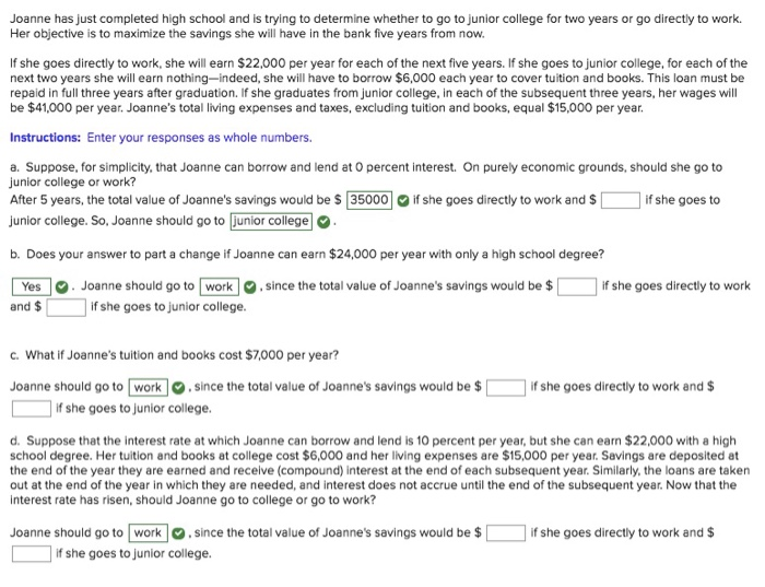 Solved Joanne has just completed high school and is trying | Chegg.com