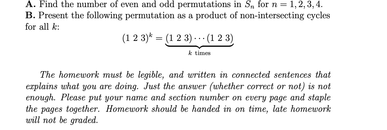 Solved A Find The Number Of Even And Odd Permutations In Sn