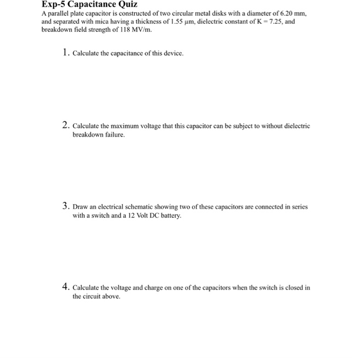 Solved Exp-5 Capacitance Quiz A parallel plate capacitor is | Chegg.com