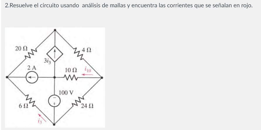 Solved 2 Resuelve El Circuito Usando Análisis De Mallas Y