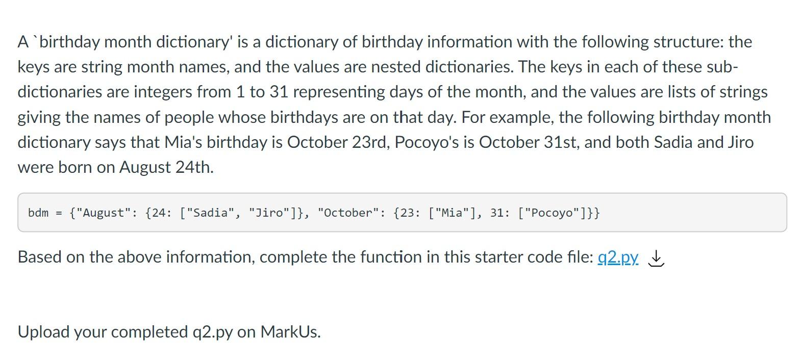 Solved A birthday month dictionary' is a dictionary of | Chegg.com