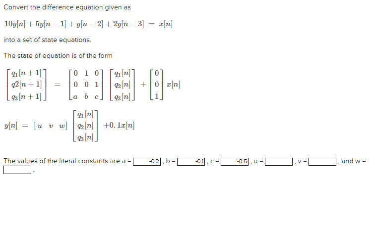 Solved Convert the difference equation given as = [n | Chegg.com
