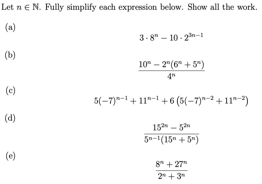 Solved Let n∈N. Fully simplify each expression below. Show | Chegg.com