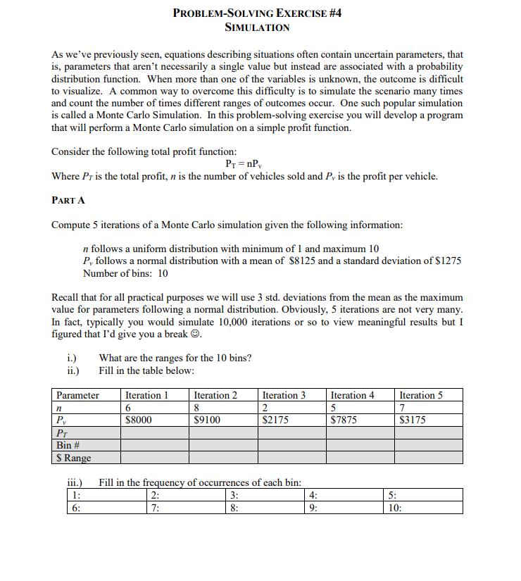 Solved ProbleM-Solving EXERCISE \#4 SIMULATION As we've | Chegg.com