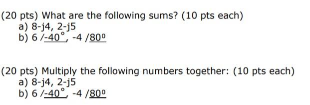 Solved (20 pts) What are the following sums? (10 pts each) | Chegg.com