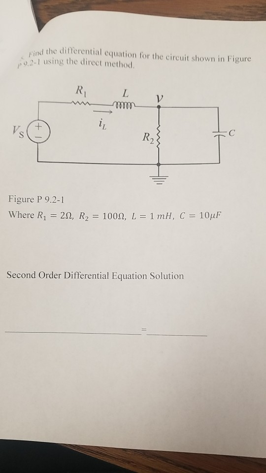 Solved and the differential equation for the circuit shown | Chegg.com
