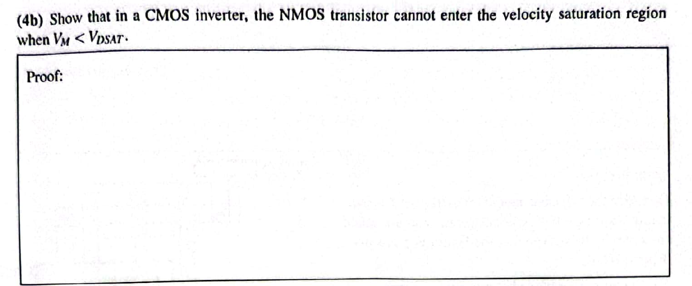 Solved (4a) The VM of a CMOS inverter in which the | Chegg.com