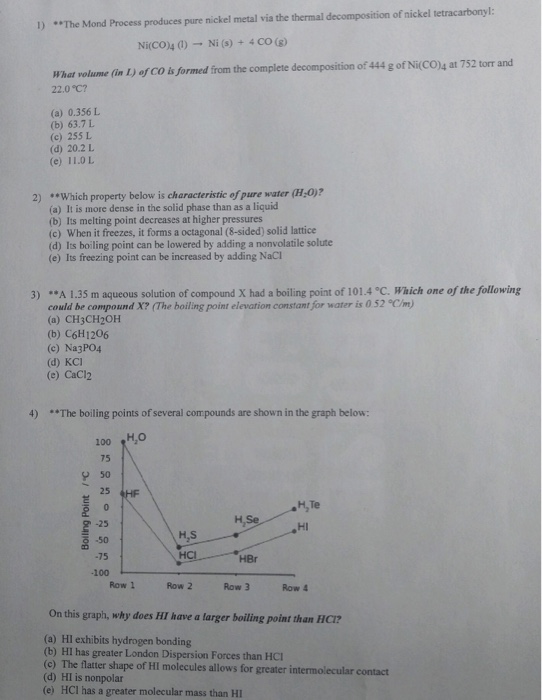 Solved The Mond Process produces pure nickel metal via the | Chegg.com