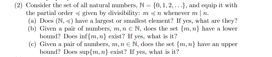 Solved 2) Consider the set of all natural numbers, | Chegg.com