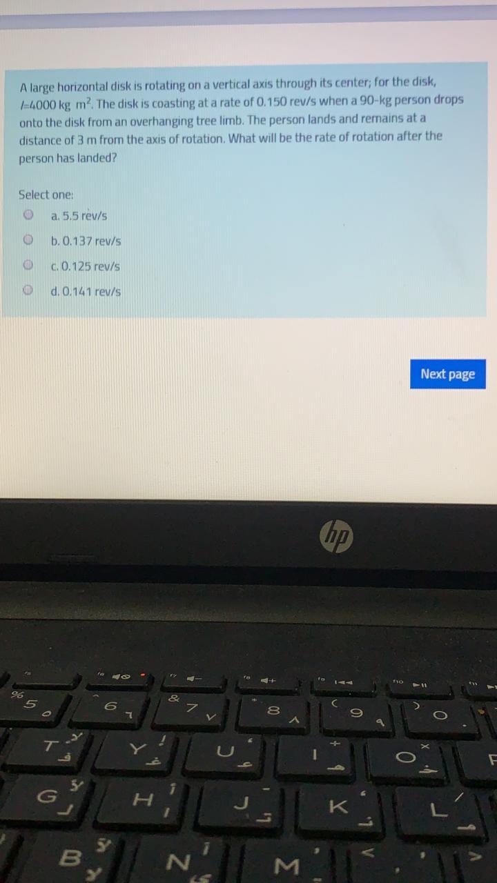 Solved A large horizontal disk is rotating on a vertical | Chegg.com