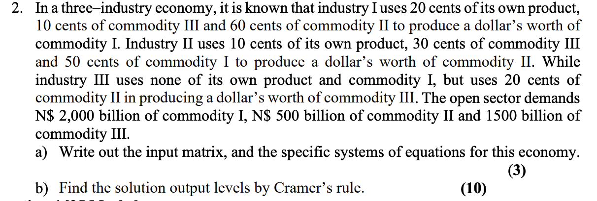 Solved 2. In a three-industry economy, it is known that | Chegg.com