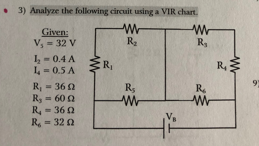Solved 3) Analyze the following circuit using a VIR chart. | Chegg.com