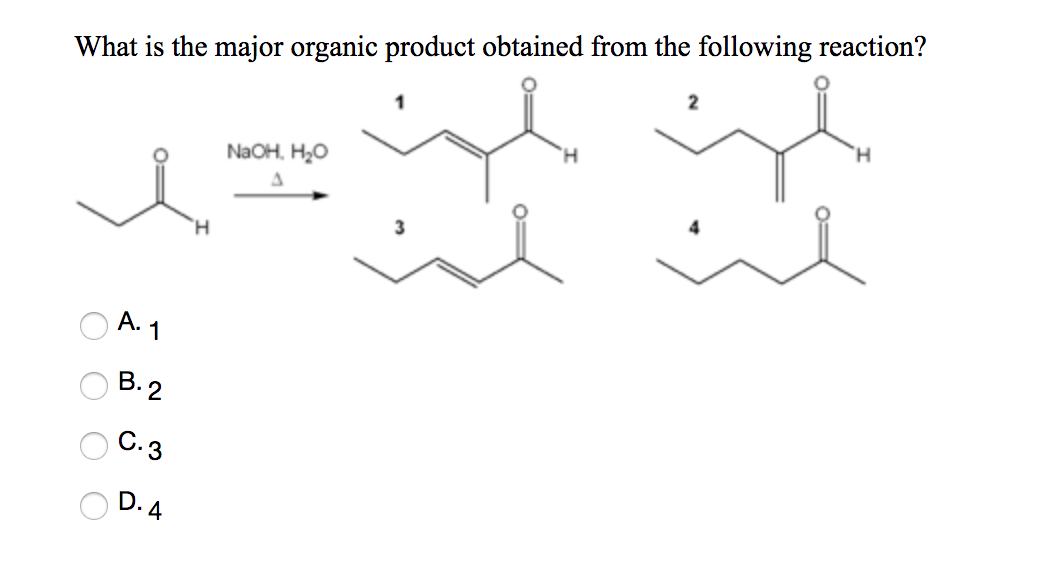 Solved What is the major organic product obtained from the | Chegg.com