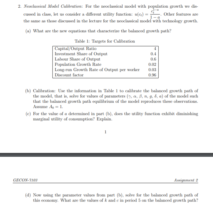 1-a 2. Neoclassical Model Calibration: For the | Chegg.com