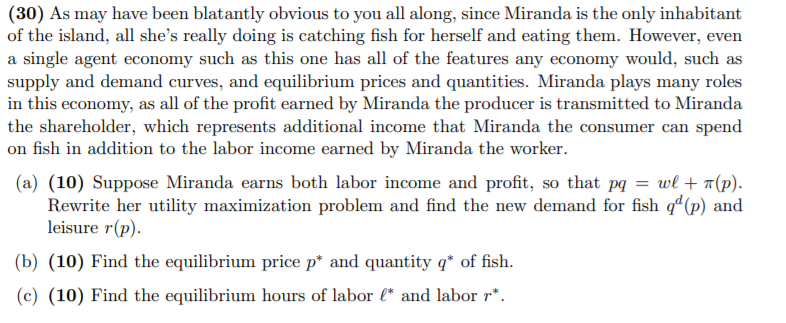 Solved (30) As may have been blatantly obvious to you all | Chegg.com