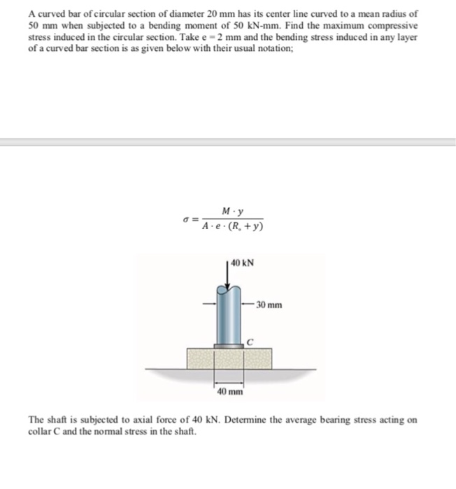 Solved A curved bar of circular section of diameter 20 mm | Chegg.com